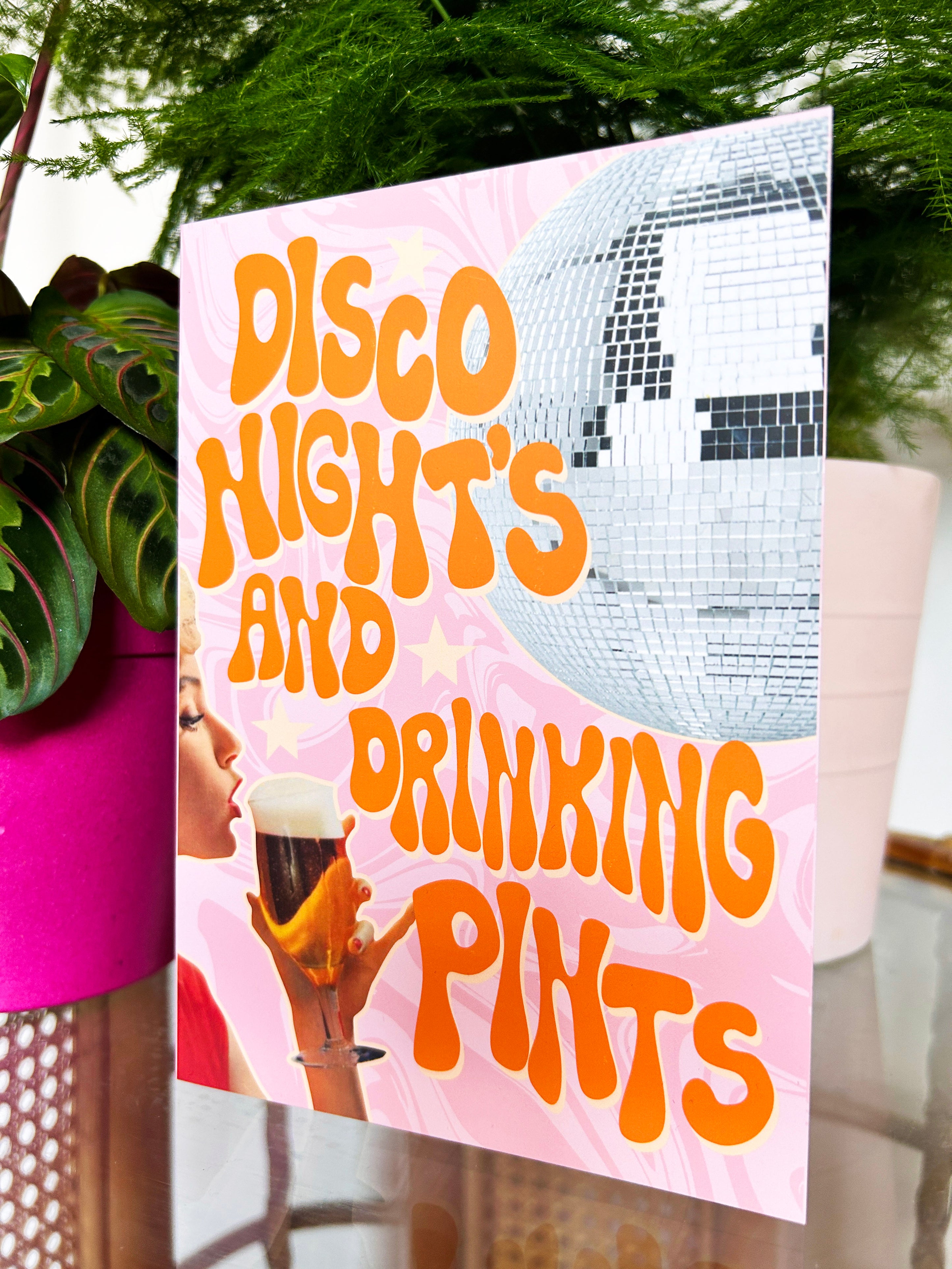 Disco Nights & Drinking Pints Greeting Card – PrintedWeird