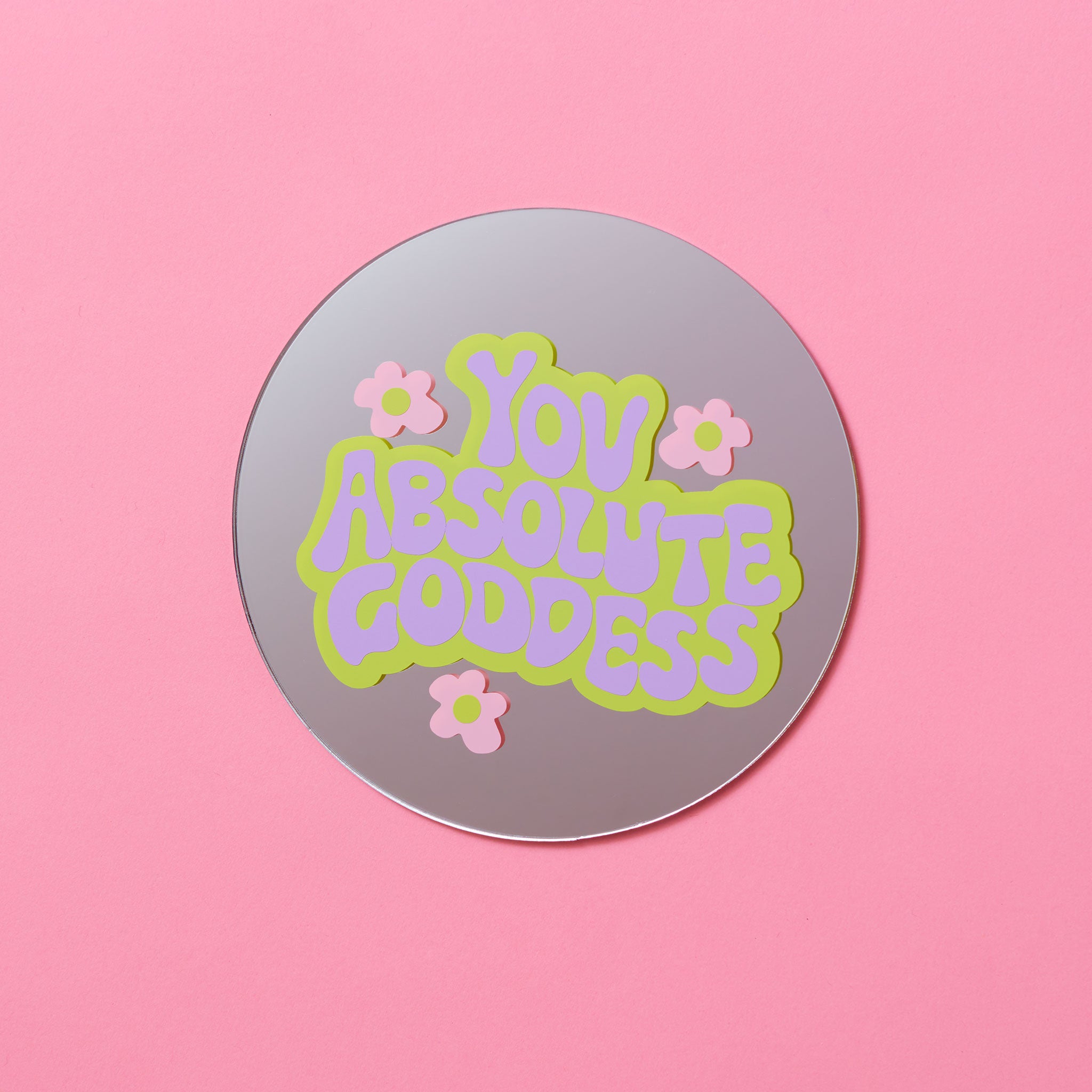You Absolute Goddess Disc Mirror – PrintedWeird
