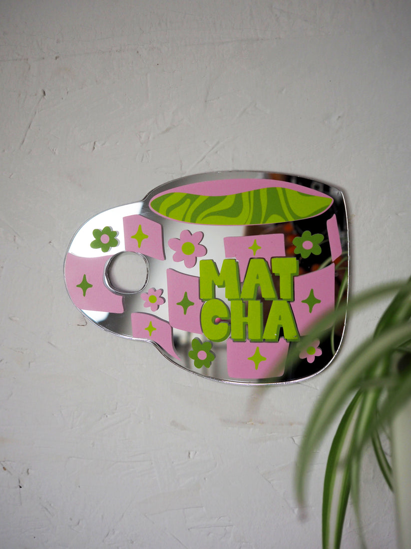 Matcha Mug Mirror – PrintedWeird